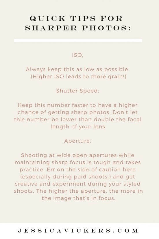 5 Tips For Sharper Photos | jessicavickers.com