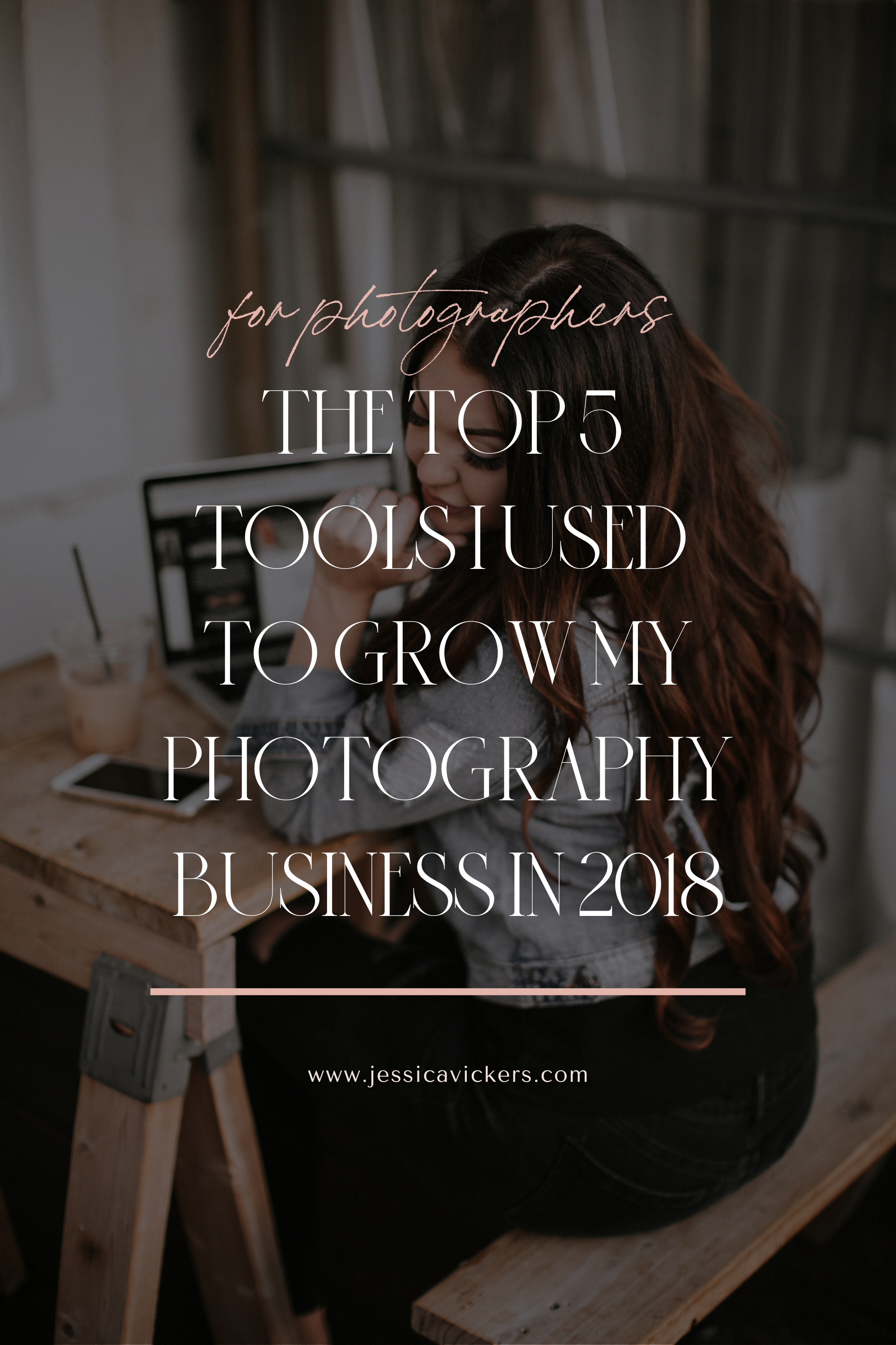 The Top 5 Tools I Used To Grow My Photography Business In 2018 ...