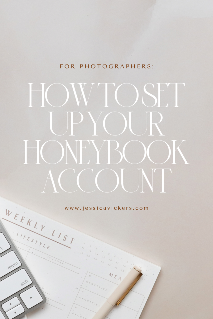 How To Set Up Your Honeybook (For Photographers) | jessicavickers.com